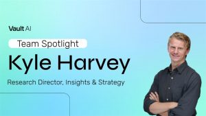 Team Spotlight: Kyle Harvey – Vault